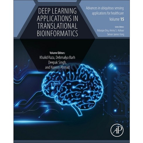 Deep Learning Applications In Translational Bioinformatics - (advances ...