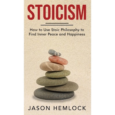 Stoicism - By Jason Hemlock (hardcover) : Target