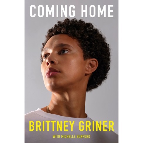 Coming Home - By Brittney Griner (hardcover) : Target