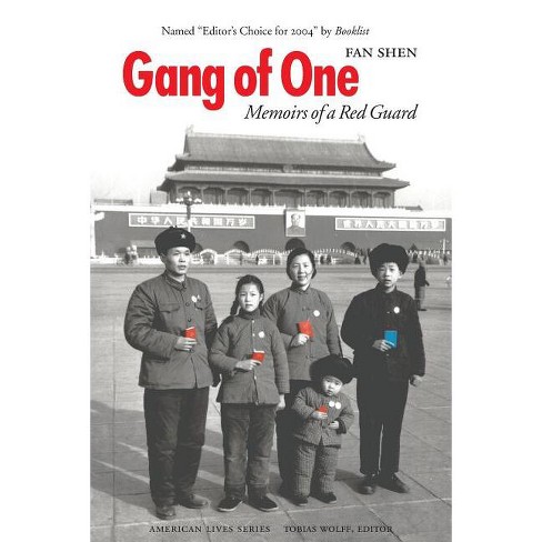 Gang Of One - (american Lives) By Fan Shen (paperback) : Target