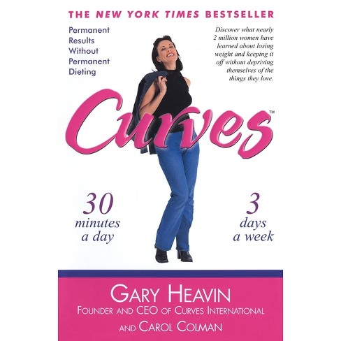 Curves - By Gary Heavin & Carol Colman (paperback) : Target