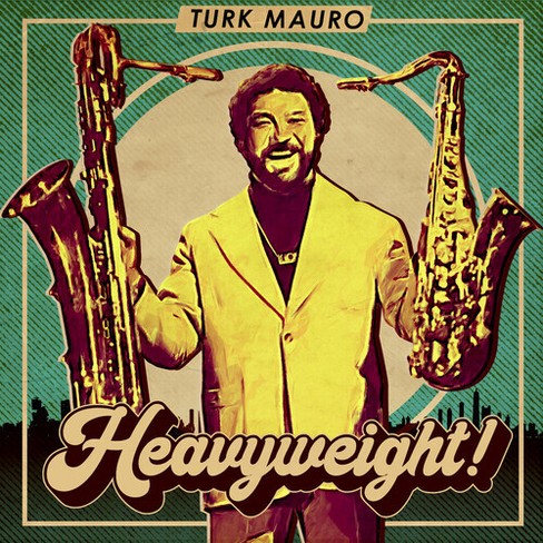 Turk Mauro - Heavyweight! (cd) : Target