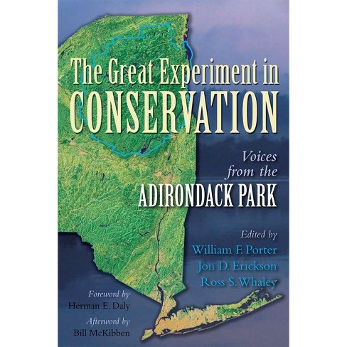 The Great Experiment In Conservation - By William F Porter & Jon D ...