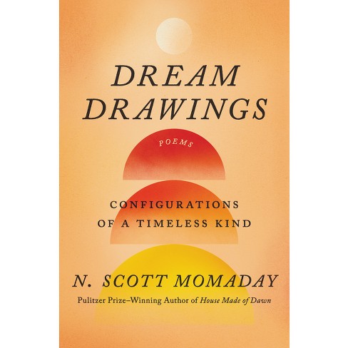 Dream Drawings - By N Scott Momaday (paperback) : Target