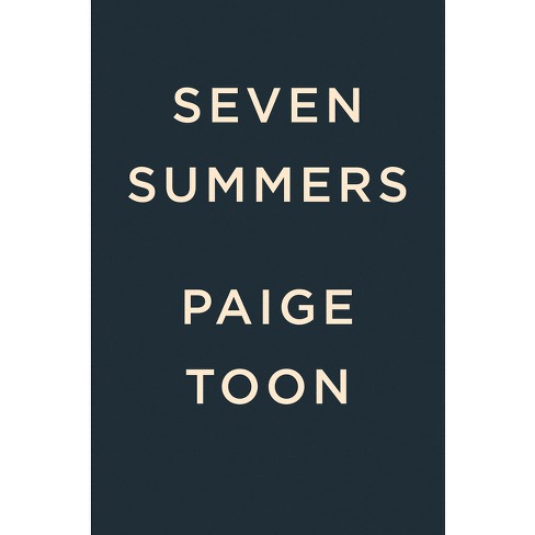 Seven Summers - By Paige Toon (paperback) : Target
