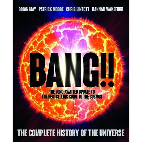 Bang!! 2 - By Brian Harold May & Chris Lintott & Patrick Moore ...