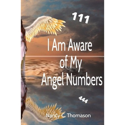 Angel Numbers - By Kyle Gray (paperback) : Target
