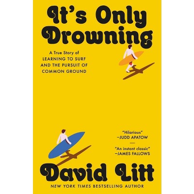 It's Only Drowning - By David Litt (hardcover) : Target
