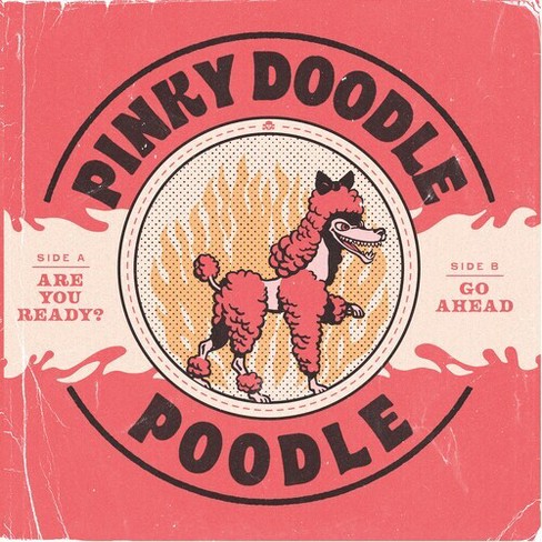 Pinky Doodle Poodle - Are You Ready (vinyl 7 Inch Single) : Target
