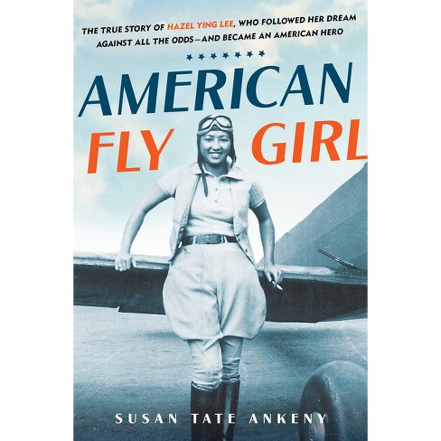 American Flygirl - By Susan Tate Ankeny : Target