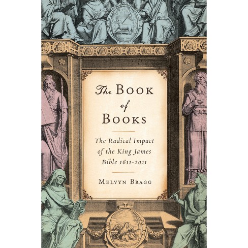 The Book Of Books - By Melvyn Bragg (paperback) : Target