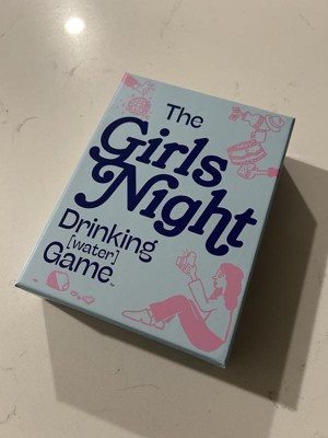 The Girls Night Drinking (water) Game : Target