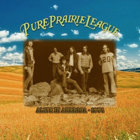 Pure Prairie League - Alive In America - 1974 (cd) : Target