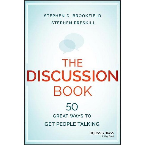 The Discussion Book - By Stephen D Brookfield & Stephen Preskill ...