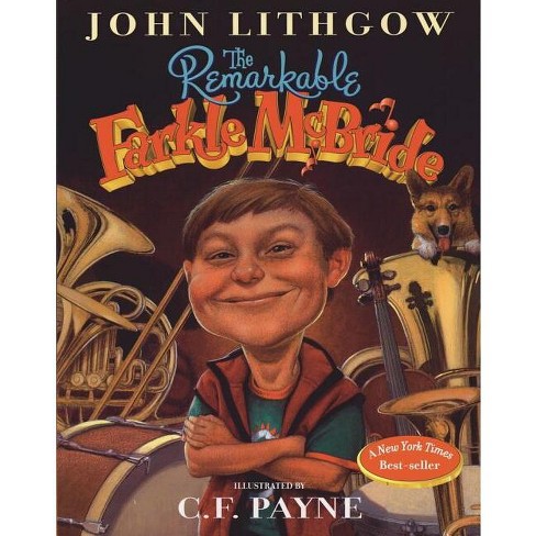 The Remarkable Farkle Mcbride - By John Lithgow (paperback) : Target