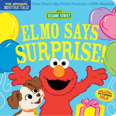 Indestructibles: Sesame Street: Elmo Says Surprise! - (paperback) : Target