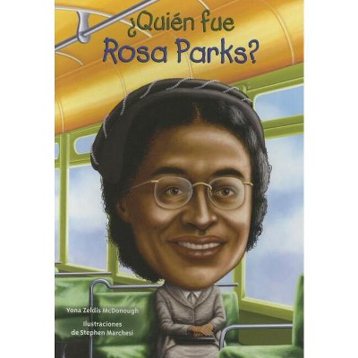 Quien Fue Rosa Parks? - (quien Fue? / Who Was?) By Yona Zeldis ...
