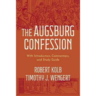 The Book Of Concord - By Robert Kolb & Timothy J Wengert (hardcover ...