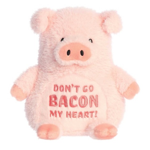 Aurora Small Don't Go Bacon My Heart Just Sayin' Witty Stuffed Animal ...