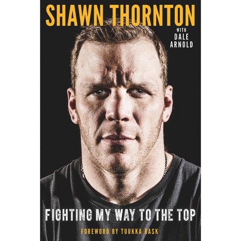 Shawn Thornton - By Shawn Thornton & Dale Arnold (hardcover) : Target