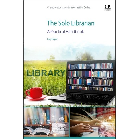 The Solo Librarian - By Lucy Roper (paperback) : Target