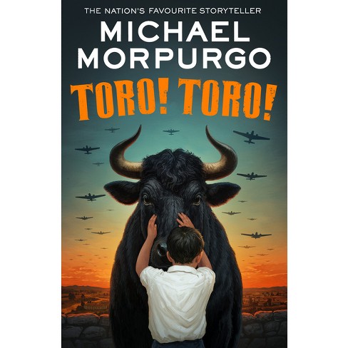 Toro! Toro! - By Michael Morpurgo (paperback) : Target