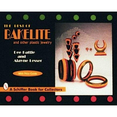 The Best of Bakelite and Other Plastic Jewelry - (Schiffer Book for ...