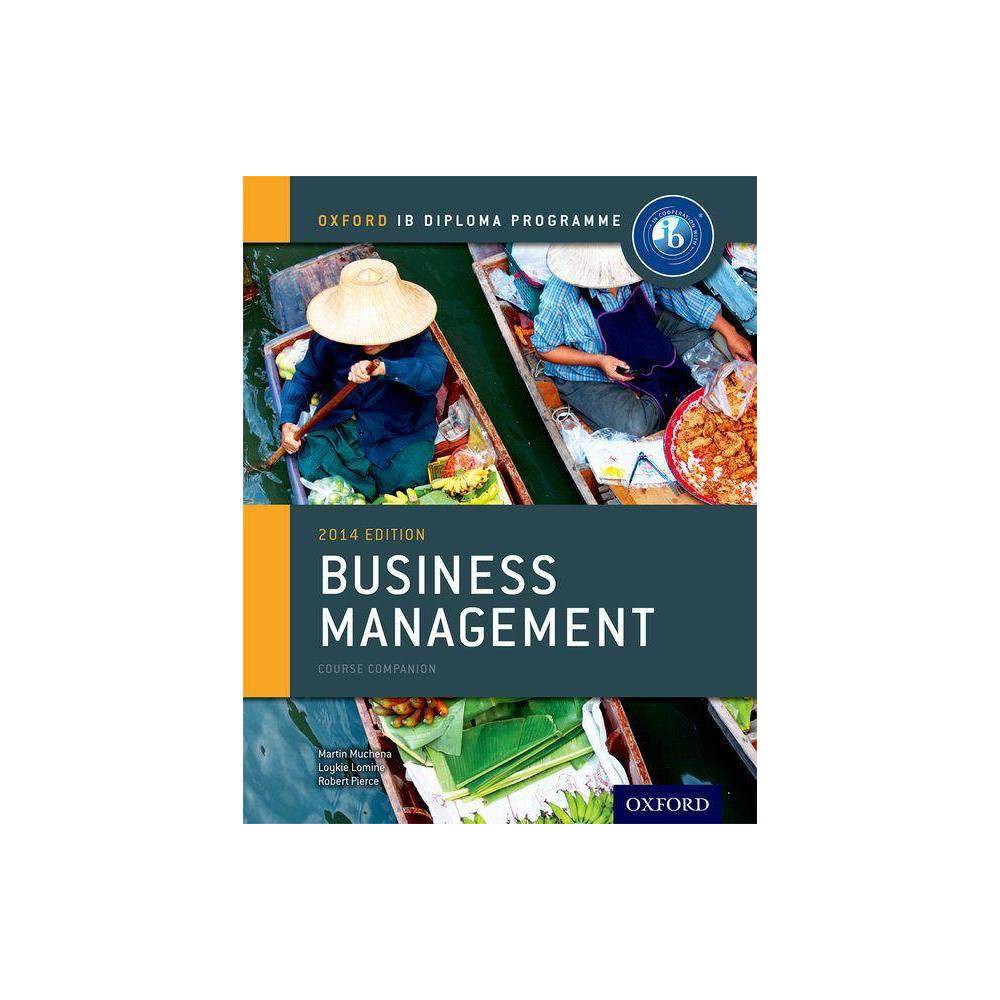 ISBN 9780198392811 - Ib Business Management Course Book: 2014 Edition ...