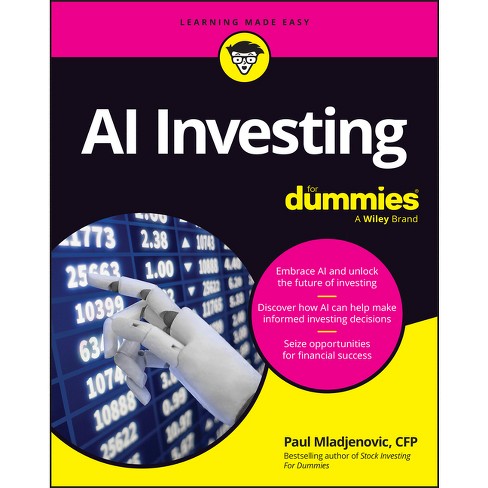 Ai Investing For Dummies - By Paul Mladjenovic (paperback) : Target