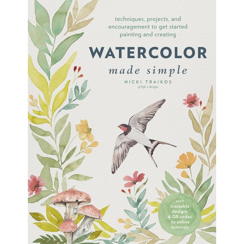 Watercolor Made Simple - By Nicki Traikos (paperback) : Target