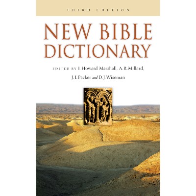 Zondervan Illustrated Bible Dictionary - (premier Reference) By J D ...