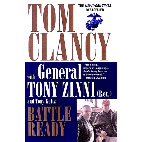 Battle Ready - (commander) By Tom Clancy & Tony Zinni & Tony Koltz ...
