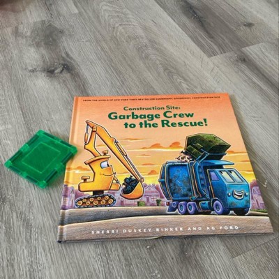 Construction Site: Garbage Crew To The Rescue! - By Sherri Duskey ...