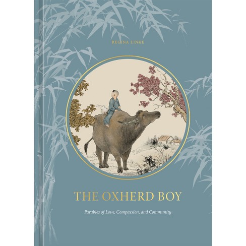 The Oxherd Boy - By Regina Linke (hardcover) : Target
