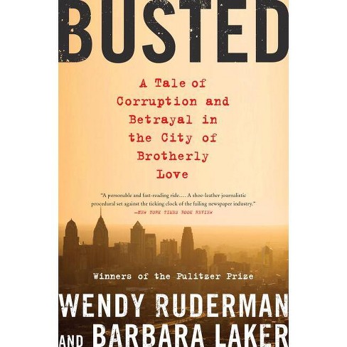 Busted - By Wendy Ruderman (paperback) : Target