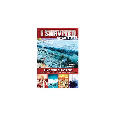 I Survived Five Epic Disasters ( I Survived: True Stories) (Hardcover ...