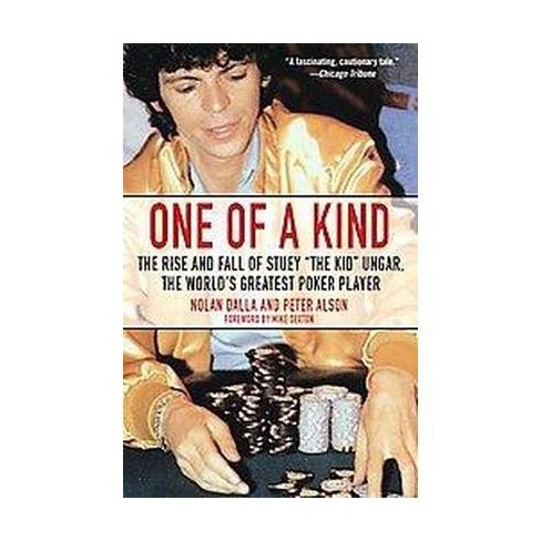 One Of A Kind - By Nolan Dalla & Peter Alson (paperback) : Target