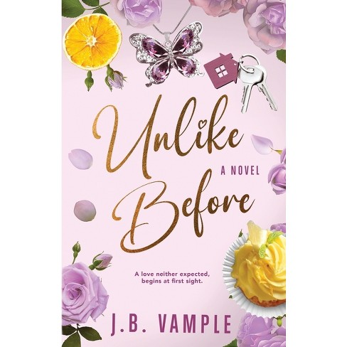 Unlike Before - By J B Vample (paperback) : Target