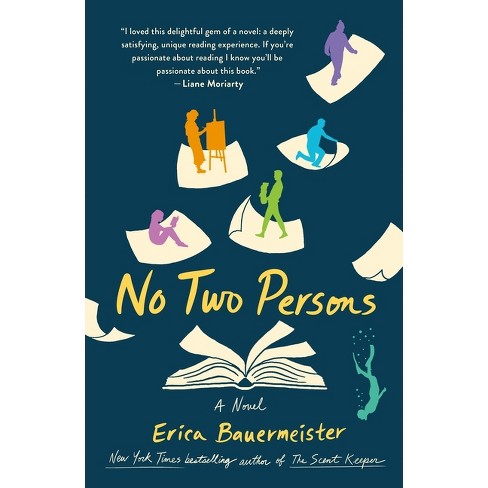 No Two Persons - By Erica Bauermeister (paperback) : Target