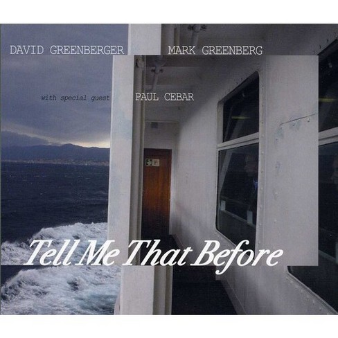 David Greenberger & Paul Mark With Cebar Greenberg - Tell Me That ...