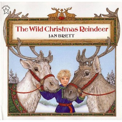 The Wild Christmas Reindeer - By Jan Brett (board Book) : Target