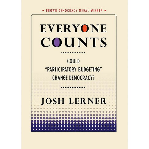 Everyone Counts - (brown Democracy Medal) By Josh Lerner (paperback ...