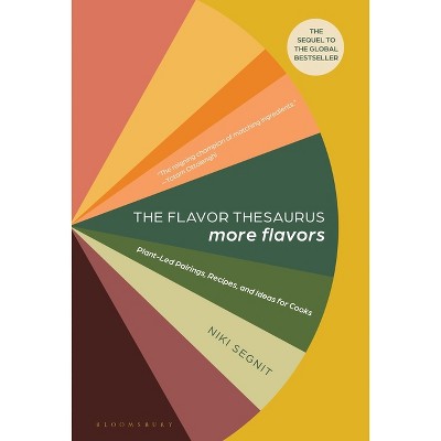 The Flavor Thesaurus - By Niki Segnit (hardcover) : Target