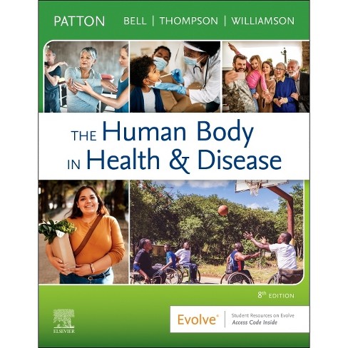 The Human Body In Health & Disease - Softcover - 8th Edition By Kevin T ...