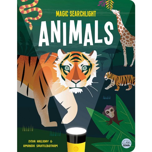 Magic Searchlight - Animals - (magic Searchlight Books) By Lydia ...