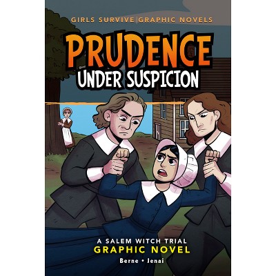 Prudence Under Suspicion - (girls Survive Graphic Novels) By Emma ...