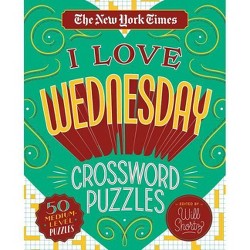 The New York Times Wednesday Crossword Puzzles Volume 2 - (spiral Bound ...