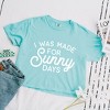 Simply Sage Market Women's I Was Made For Sunny Days Cursive Short ...
