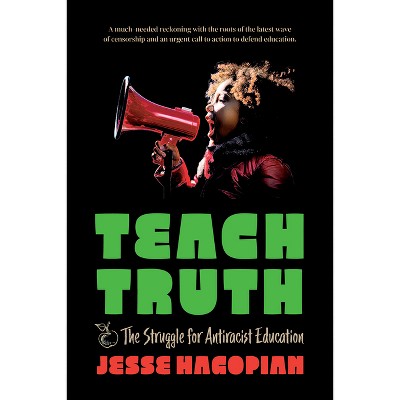Teach Truth - By Jesse Hagopian : Target