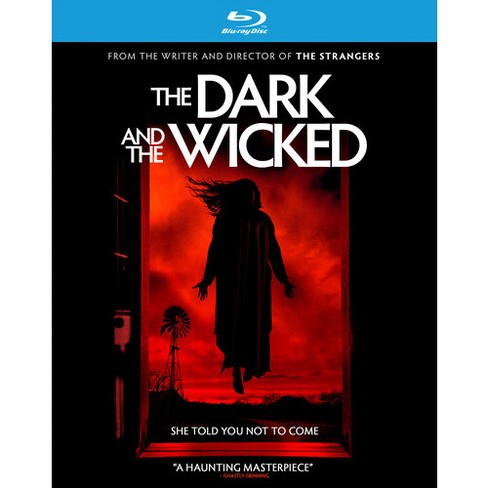 The Dark And The Wicked : Target